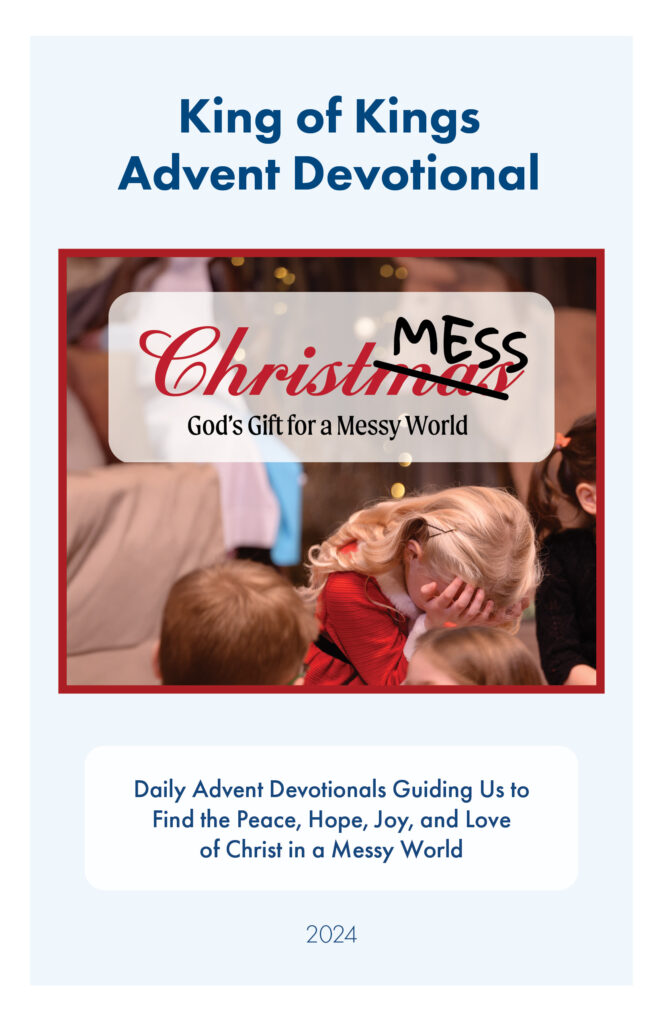 King of Kings 2024-2025 Advent Devotional - King of Kings